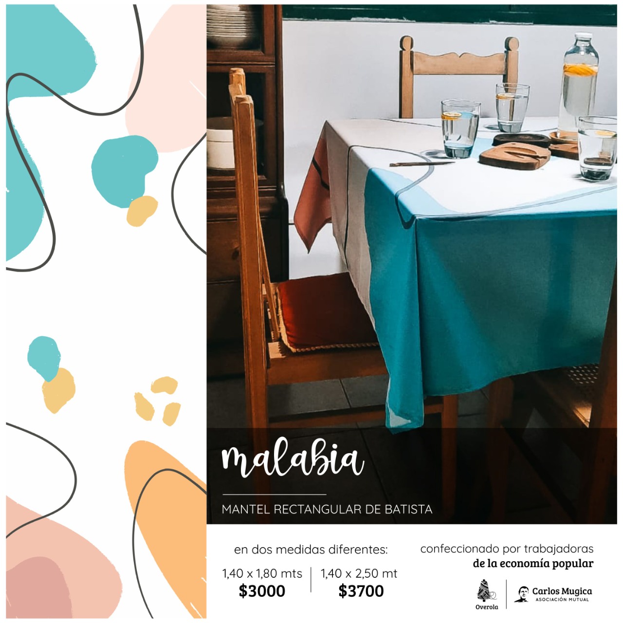 Mantel Malabia 1,40 x 1,80 mt «Overola» | Red de Consumo Popular